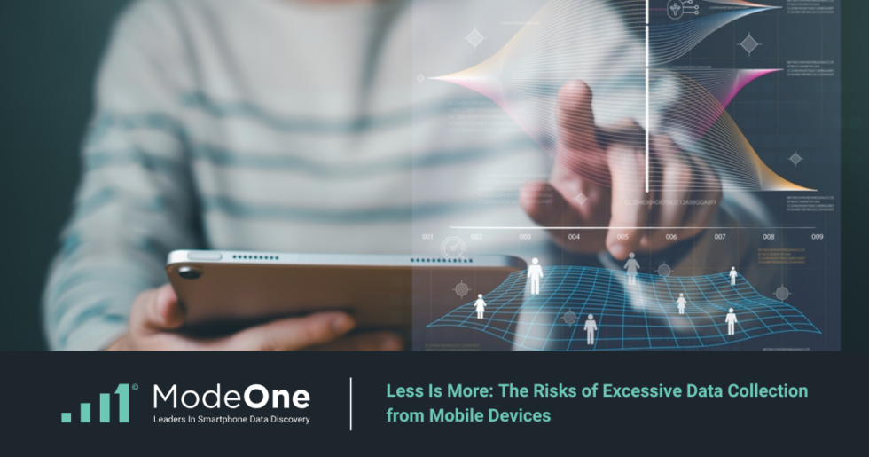 Excessive Mobile Device Data Collection: Less Is More